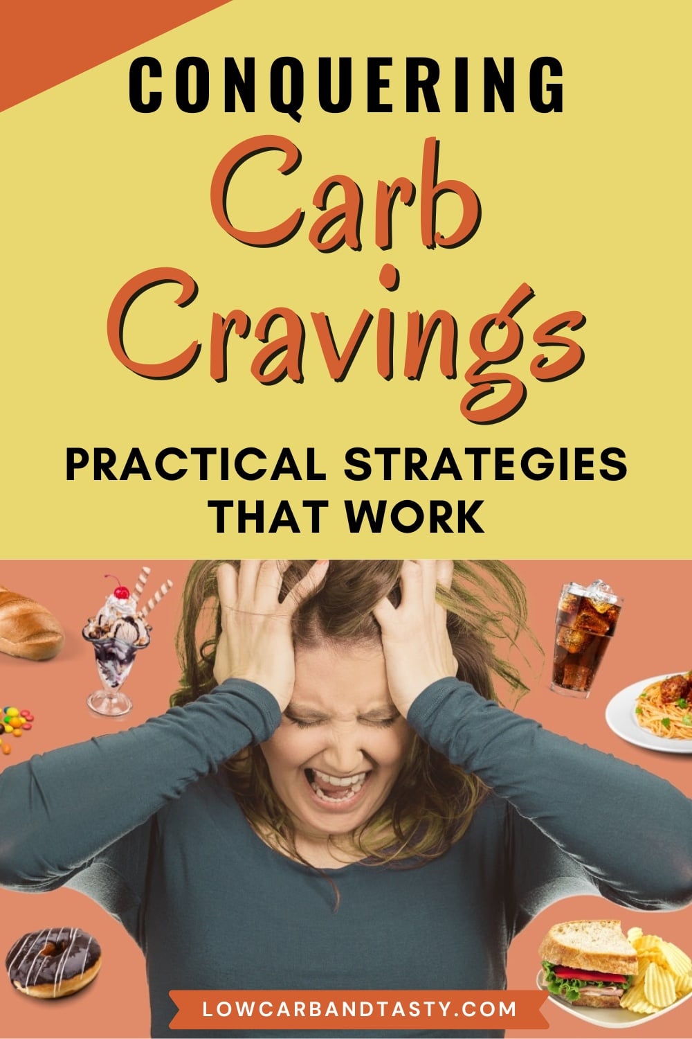 Conquering Carb Cravings: Practical Strategies That Work